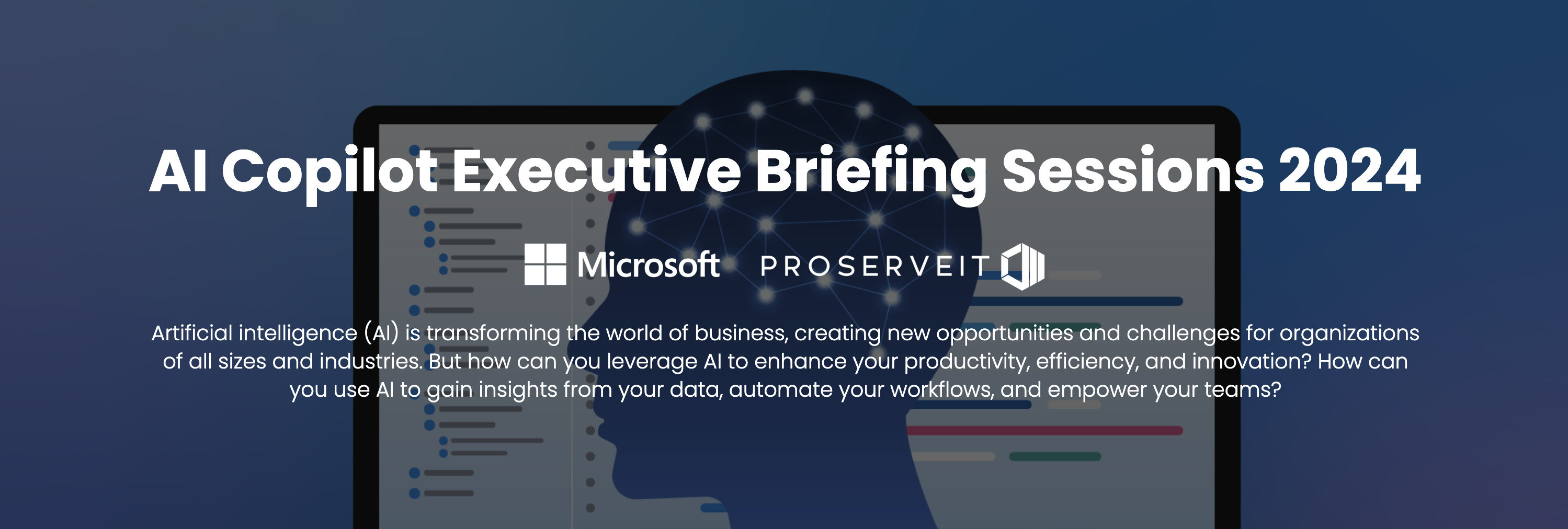 ProServeIT | Unlock the Potential of Artificial Intelligence & Microsoft Copilot - MacKay CEO Forums